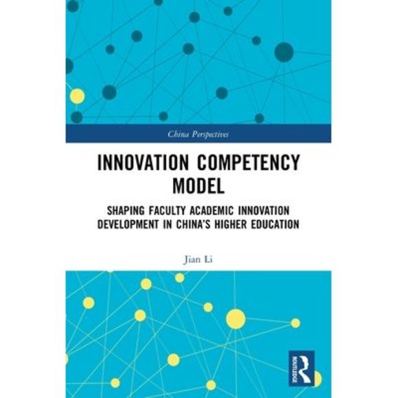 Jian Li | Other | Innovation Competency Model China Perspectives ...